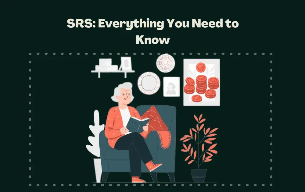 SRS: Everything You Need to Know